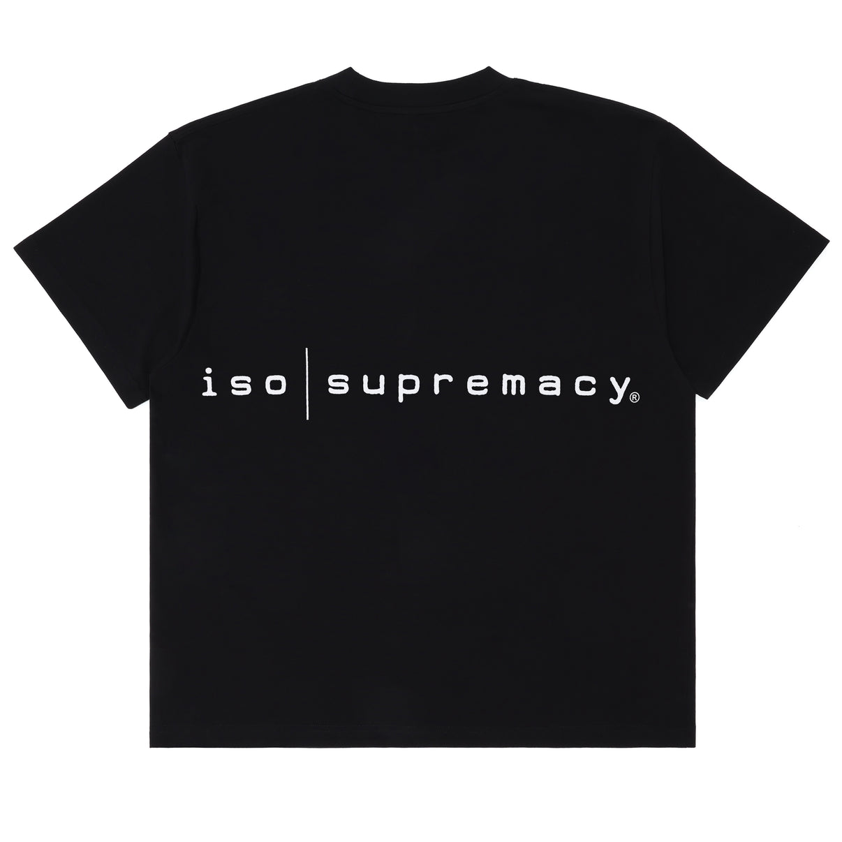ISO Spellout (Black) T - Shirt – iso|supremacy